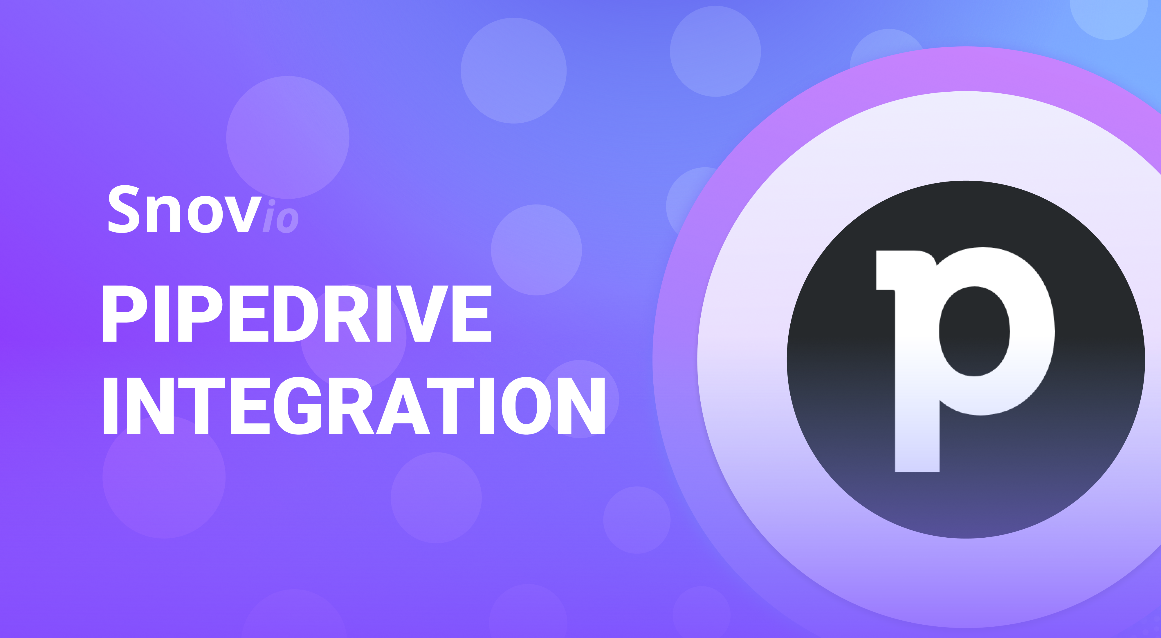 Pipedrive Integration | Connect Snov.io with Pipedrive